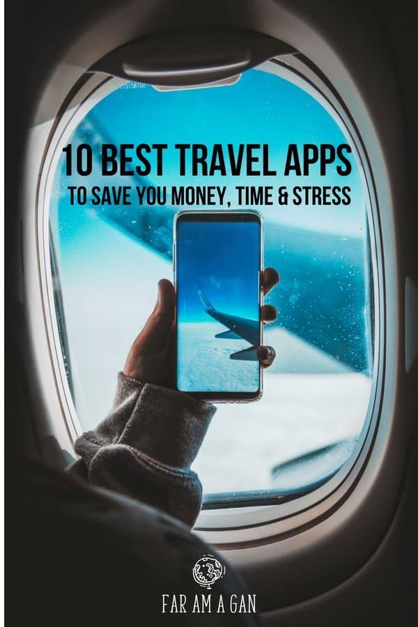Best Apps For Backpackers To Save You Time And Money | Faramagan