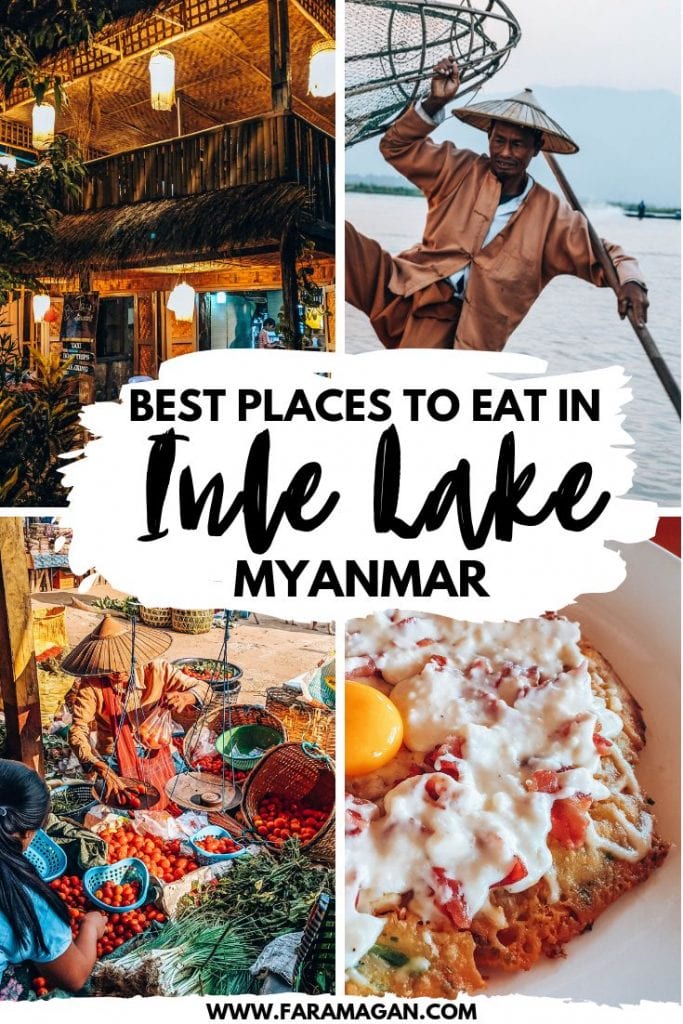 The Best Restaurants In Inle Lake That You Cannot Miss | Faramagan